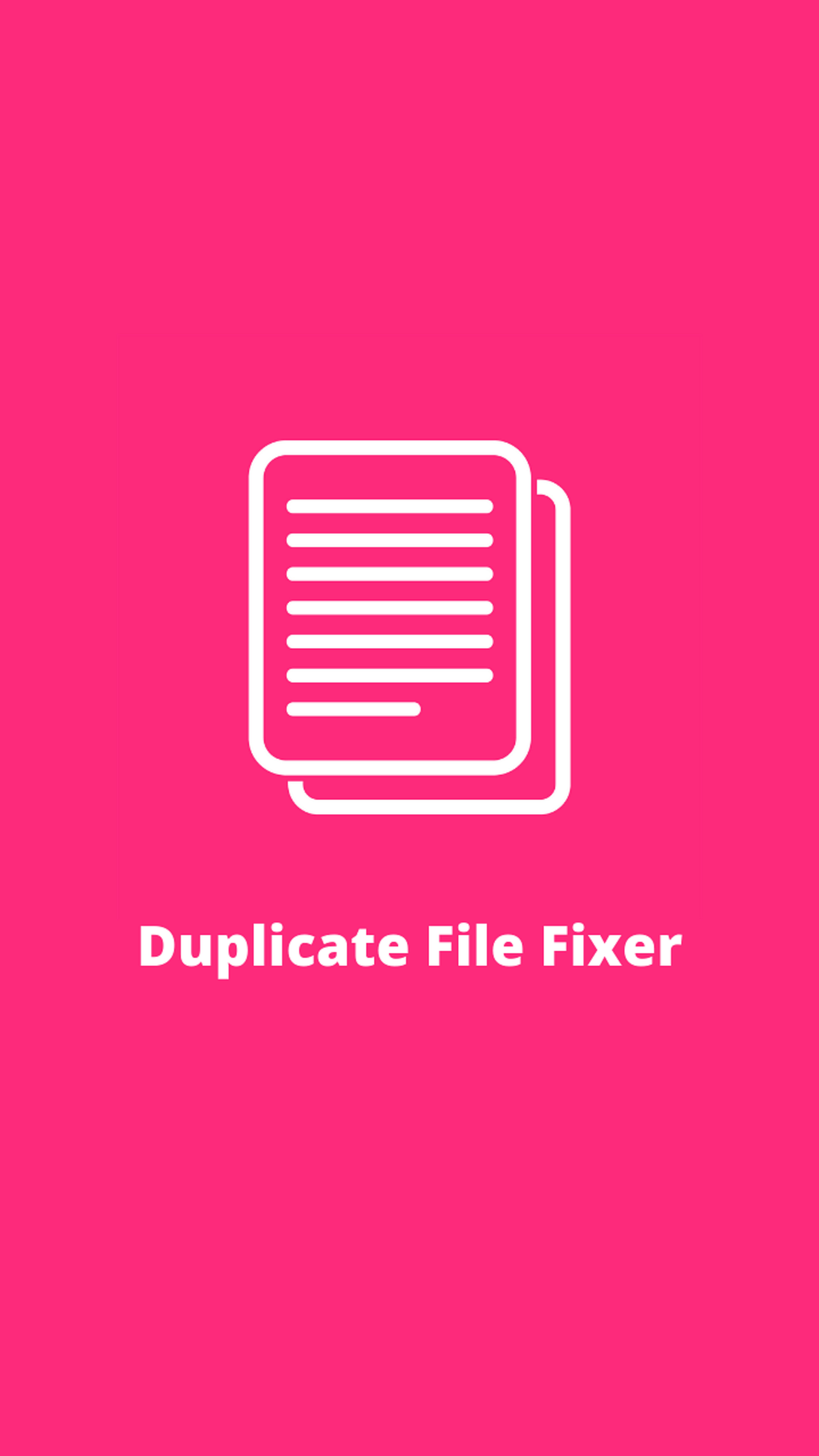 Duplicate File Remover Duplicate File Fixer App