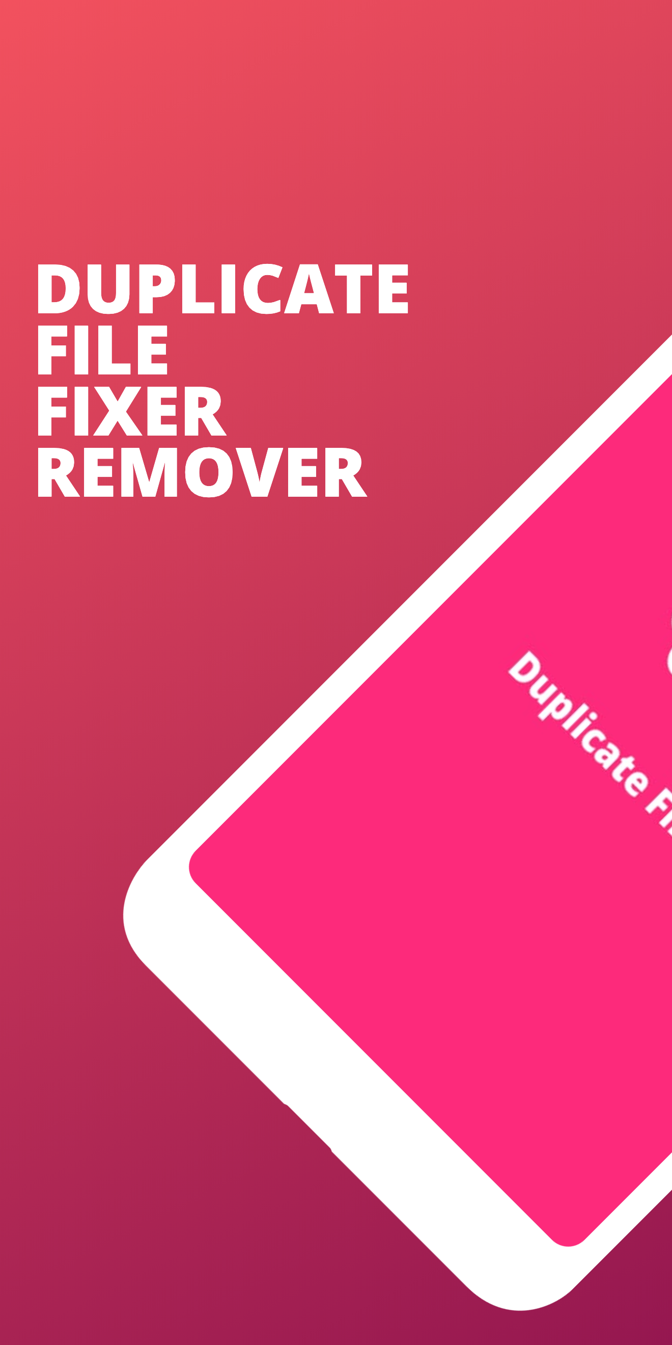 Duplicate File Remover Duplicate File Fixer App