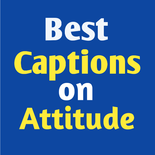 Best Captions On Attitude